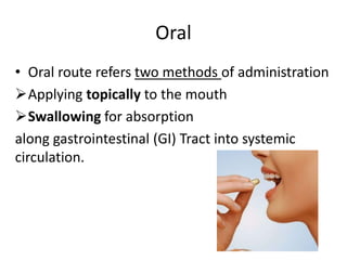 routes of drug administrartion.pptx