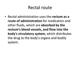 routes of drug administrartion.pptx