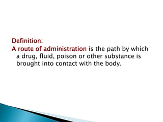 Routes of drug administration | PPTX | Pharmaceutical Drugs | Medical ...