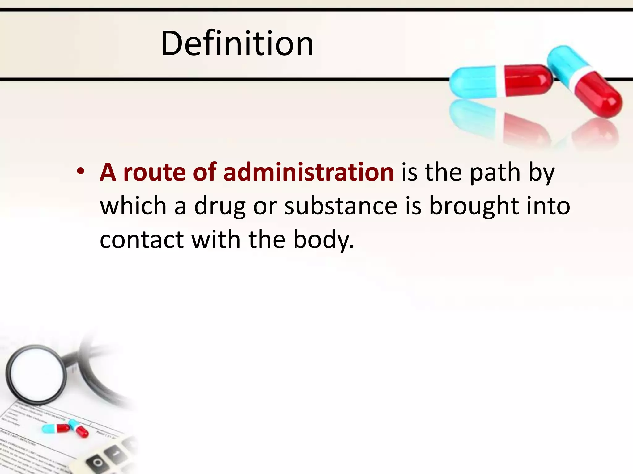 Routes of drug administration | PPTX