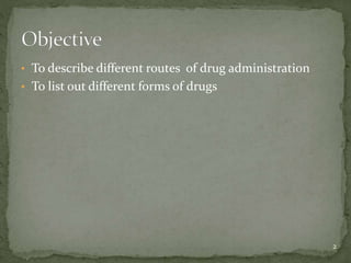 Routes of Drug Administration | PPTX