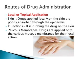 Routes of drug administration | PPTX