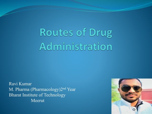 Routes of drug administration | PPT