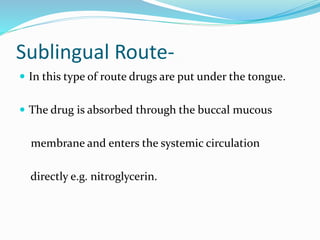 Routes of drug administration | PPTX