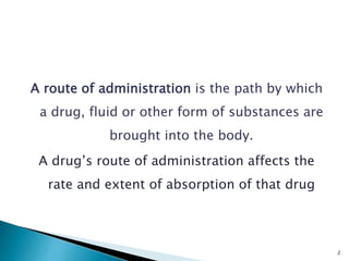 Routes of drug administration | PPTX | Skin and Dermatology | Diseases ...