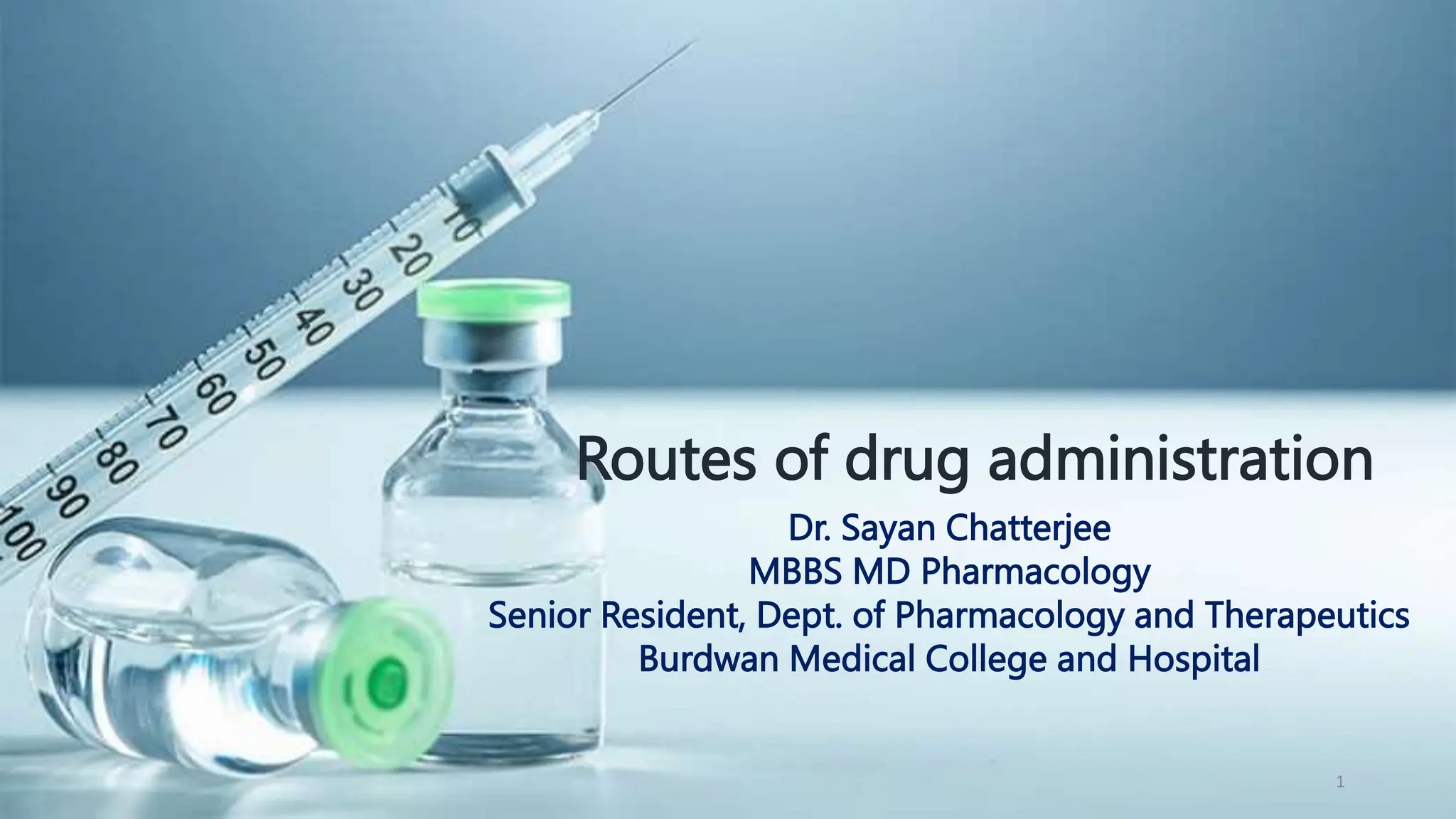 ROUTES OF DRUG ADMINISTRATION.pptx