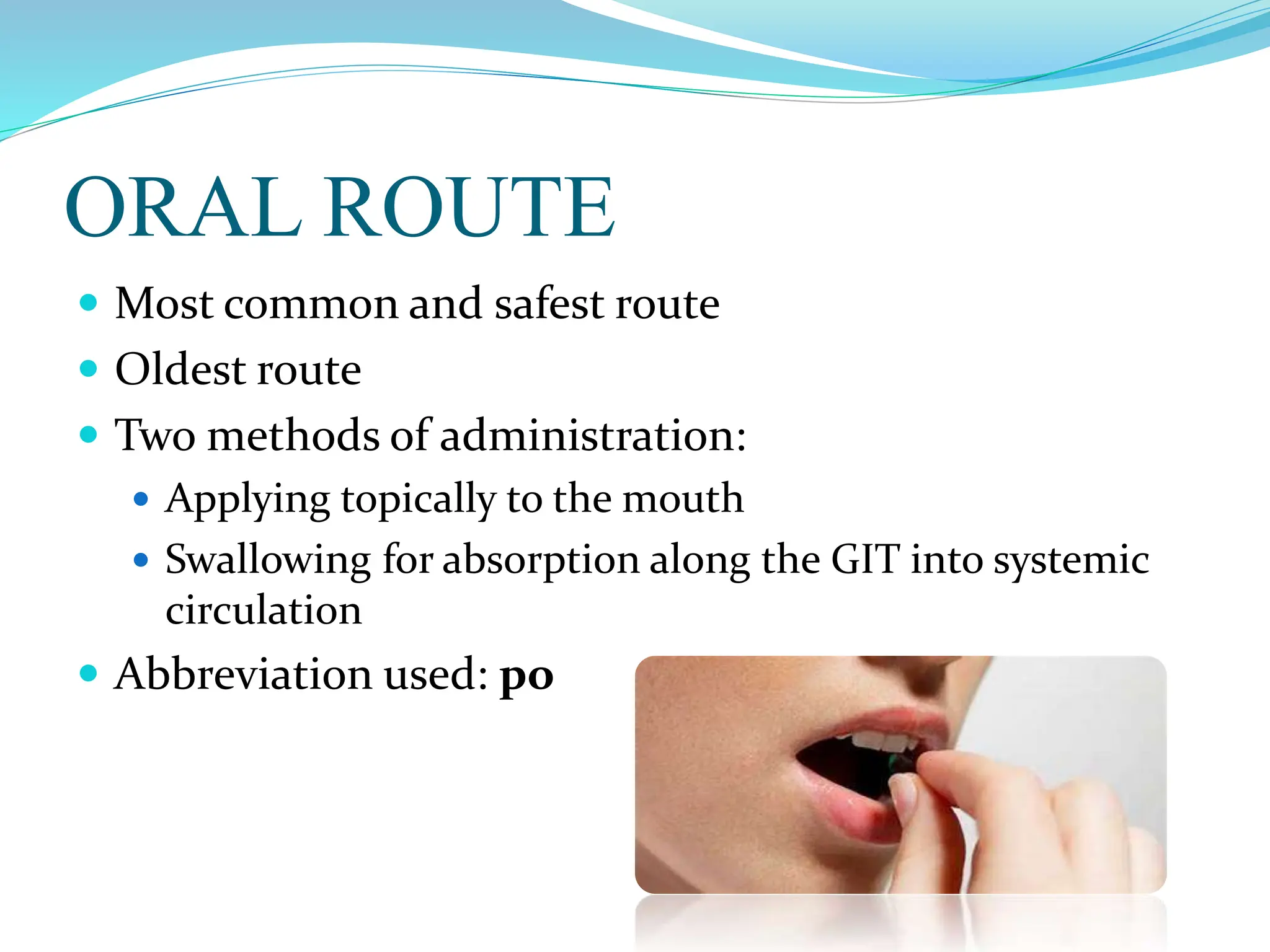 Routes Of Drug Administration by Anushri Srivastava .pptx
