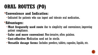 ROUTES OF DRUG ADMINISTRATION - ENTERIC ROUTE (E).pptx