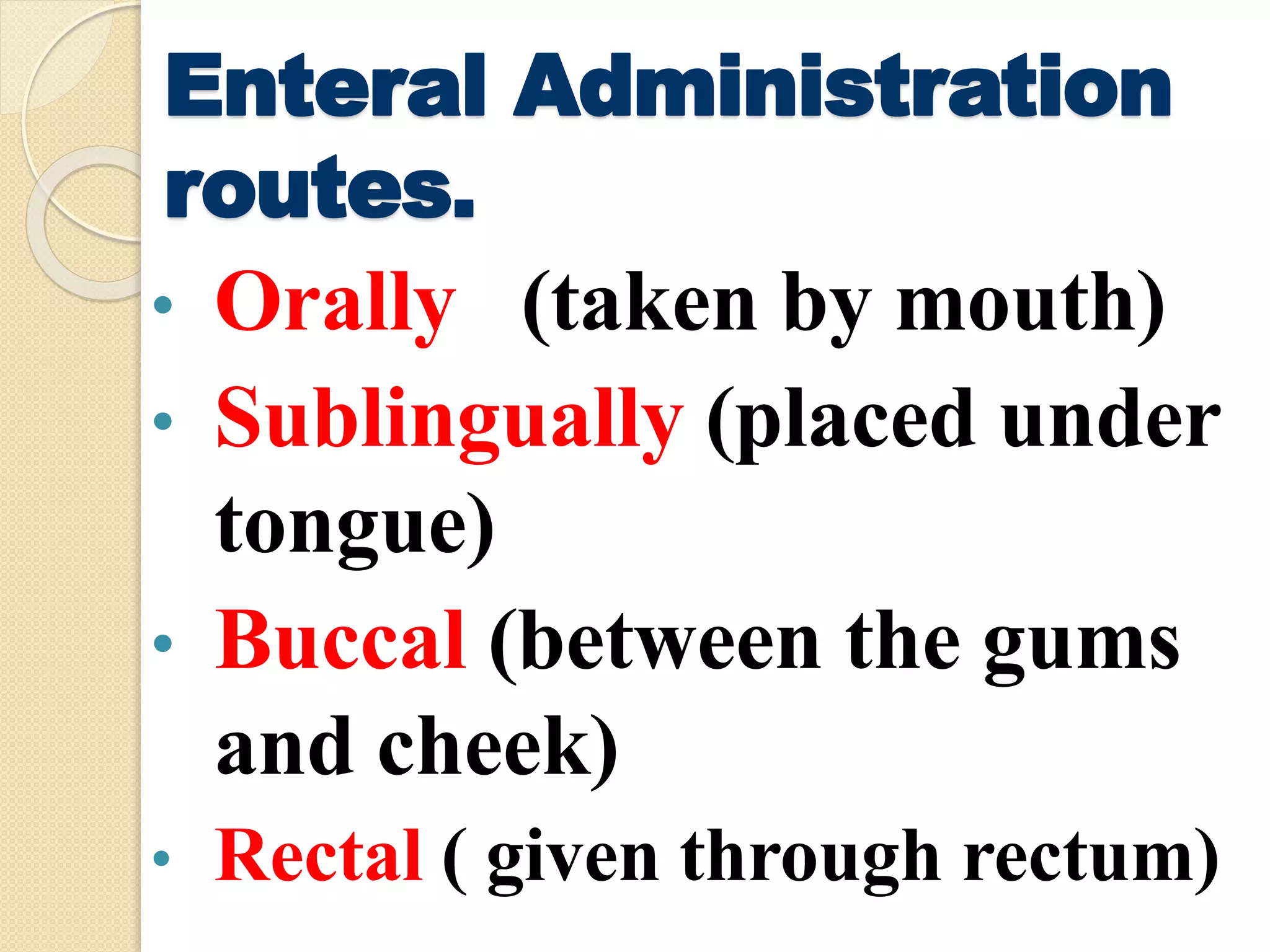 Routes of drug administration classification | PPTX