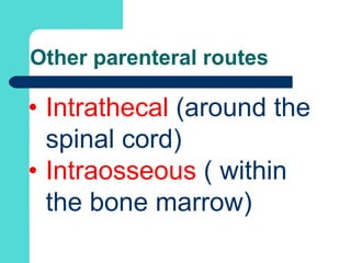 Routes of drug administration classification | PPTX