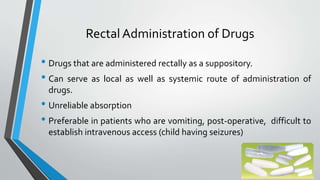 Routes of drug administration for bns 1st year | PPTX