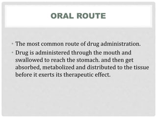 Routes of drug administration | PPTX