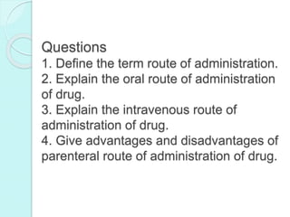 Routes of drug administration ppt | PPT