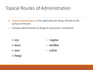 routesofdrugadministration ppt.pptx
