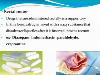 Routes of drug adminstration | PPTX
