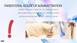 Rouths of drug administration and earn fi | PPT