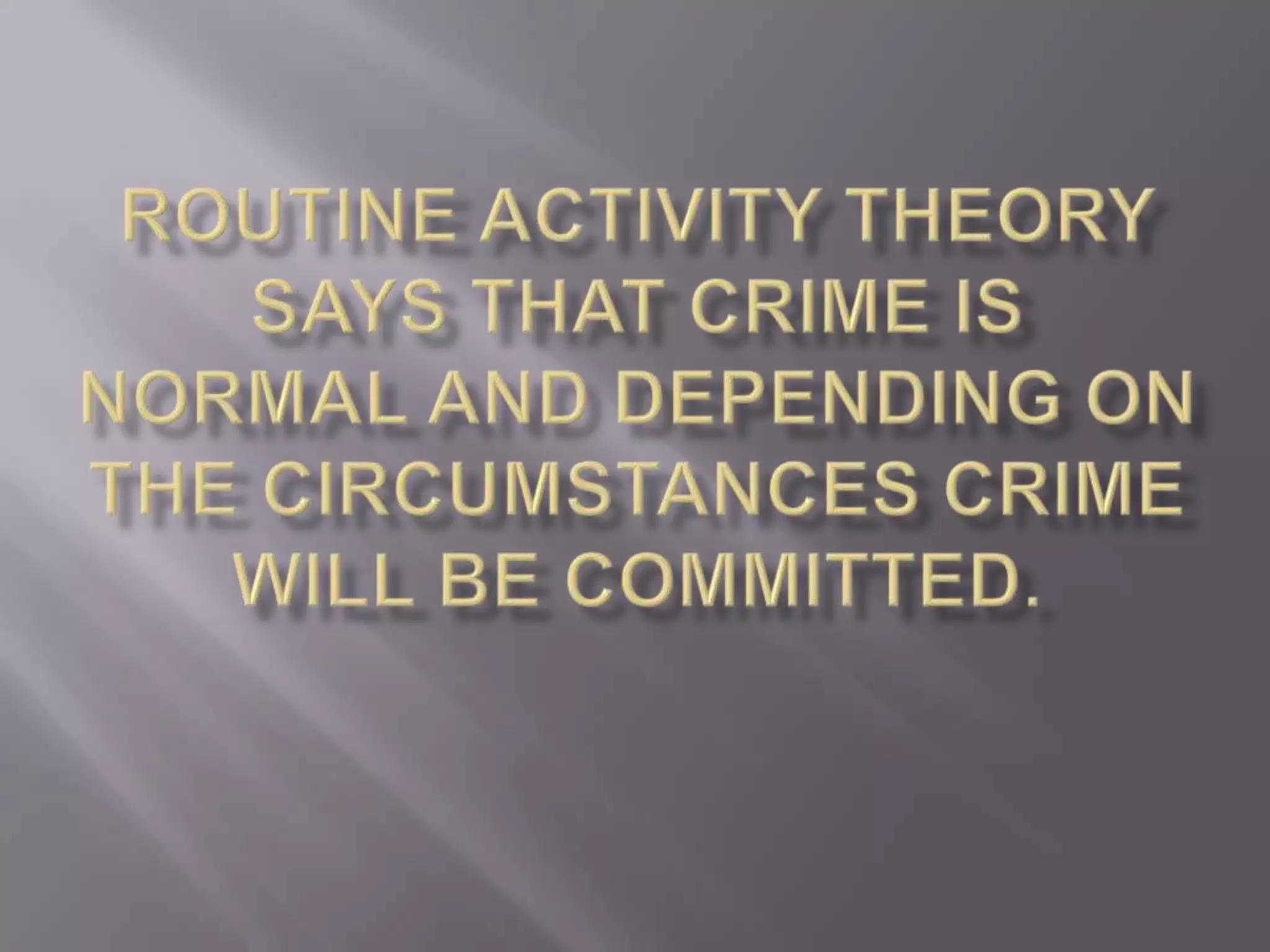 Routine activities theory | PPTX
