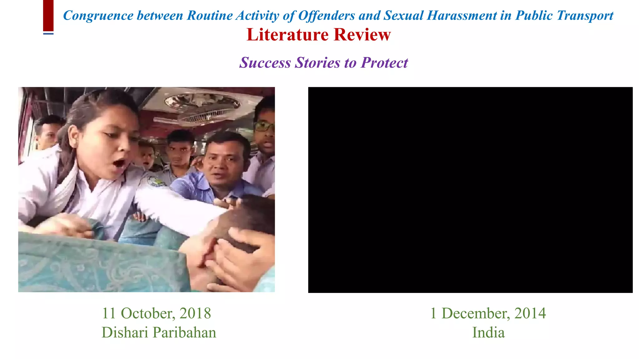 Routine activity of offenders and sexual harassment in public transport ...