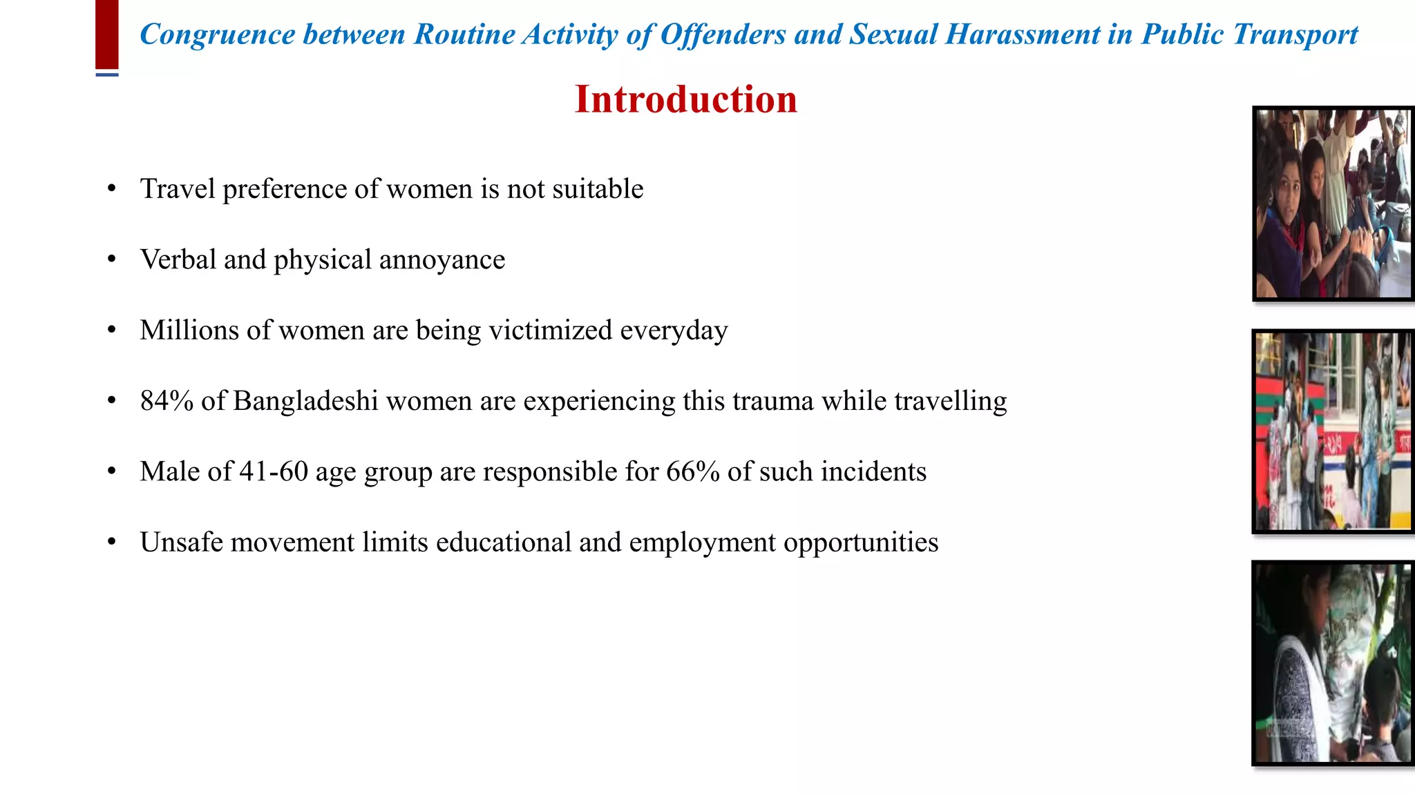 Routine activity of offenders and sexual harassment in public transport ...