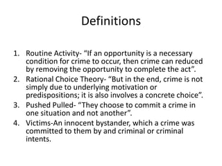 Routine activity & rational choice theory final project | PPTX