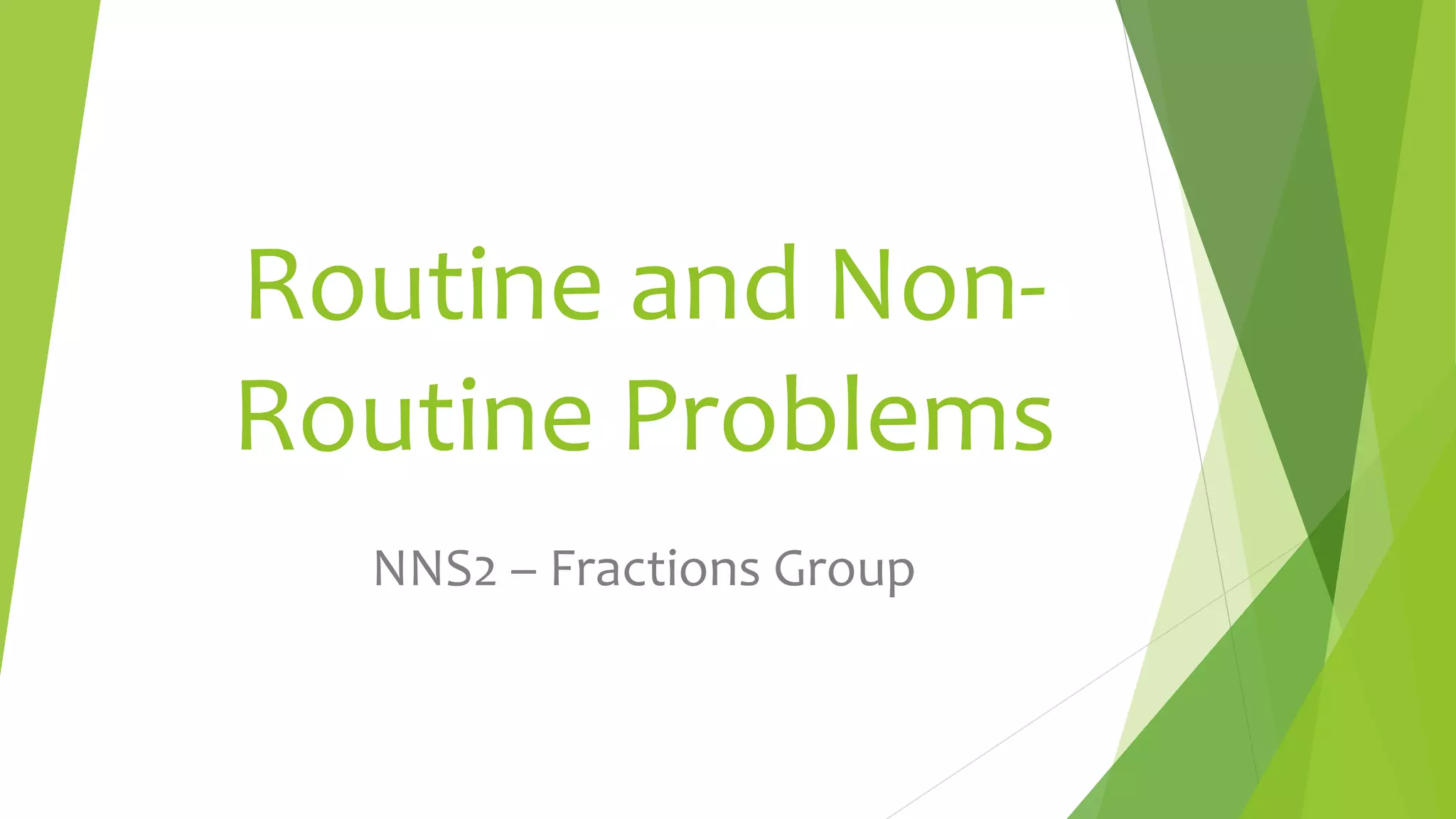 Routine and Non Routine Problems | PPTX