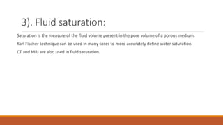 Routine core analysis and special core analysis | PPTX | Geology | Science