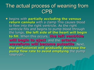 Routine cpb weaning | PPT | First Aid | Injuries