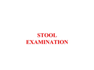 routineexaminationofstool-170326170848.pptx