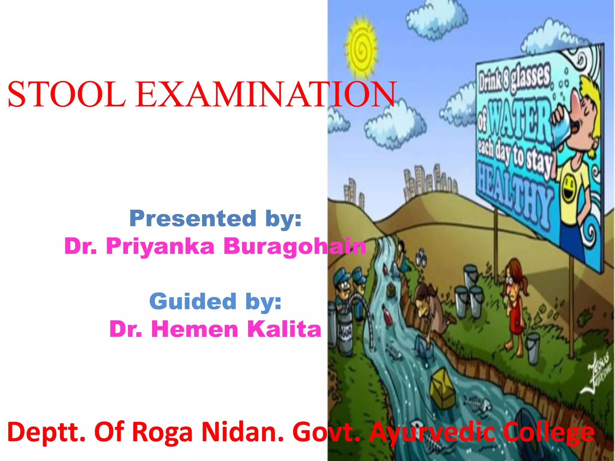 Routine examination of stool | PPTX