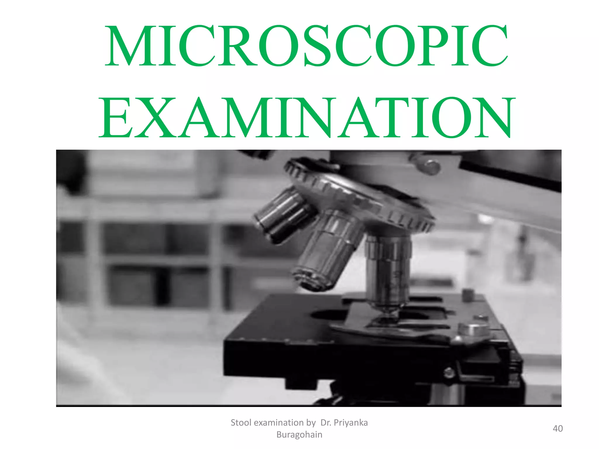 Routine examination of stool | PPTX