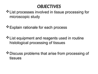 ROUTINE HISTOLOGICAL TECHNIQUES (2).pptx