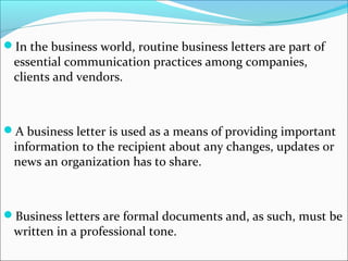 Routine letters And Good Will Messages | PPT
