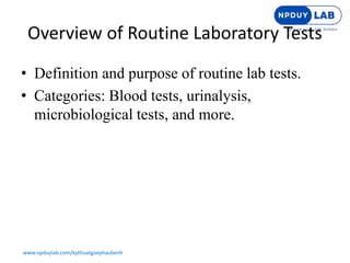 Routine Medicine Laboratory Testing _ CÁC XÉT NGHIỆM THƯỜNG QUY ÁP DỤNG ...