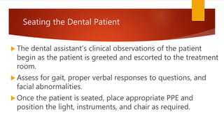 Routine Office Care, Concepts of Dental Assisting | PPTX