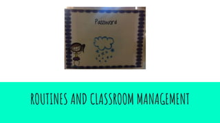 Routines and classroom management | PPTX