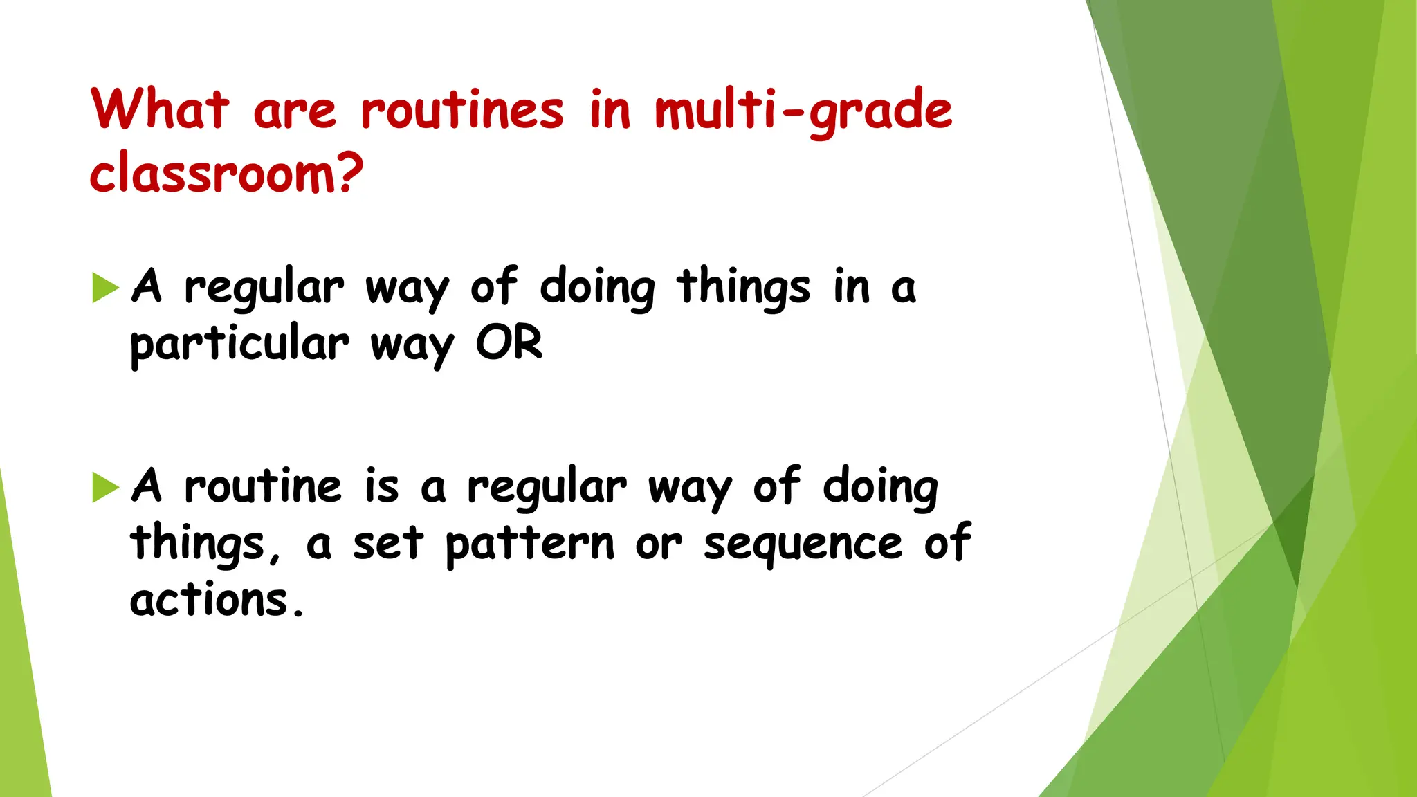 Routines and Structuring in multi grade classroom.pptx