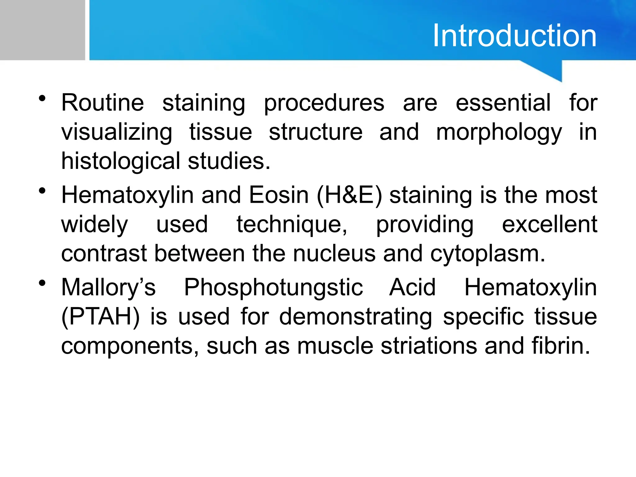 Routine_Staining_Procedures_H&E_and_PTAH_v2.pptx