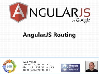 AngularJS Routing | PPTX | Web Development | Internet