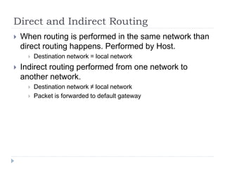 Routing, Different types of forwarding technique | PPT