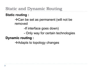 Routing, Different types of forwarding technique | PPT