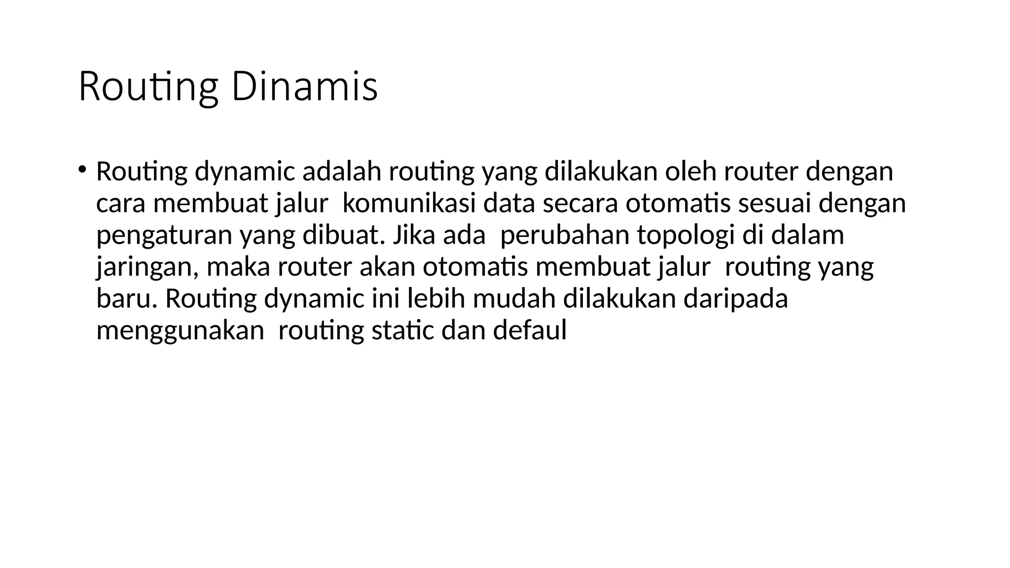 Materi Jaringan Komputer - Routing Dinamis | PPTX