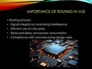 Routing_process_in_VLSI_verilogmodeling.pptx