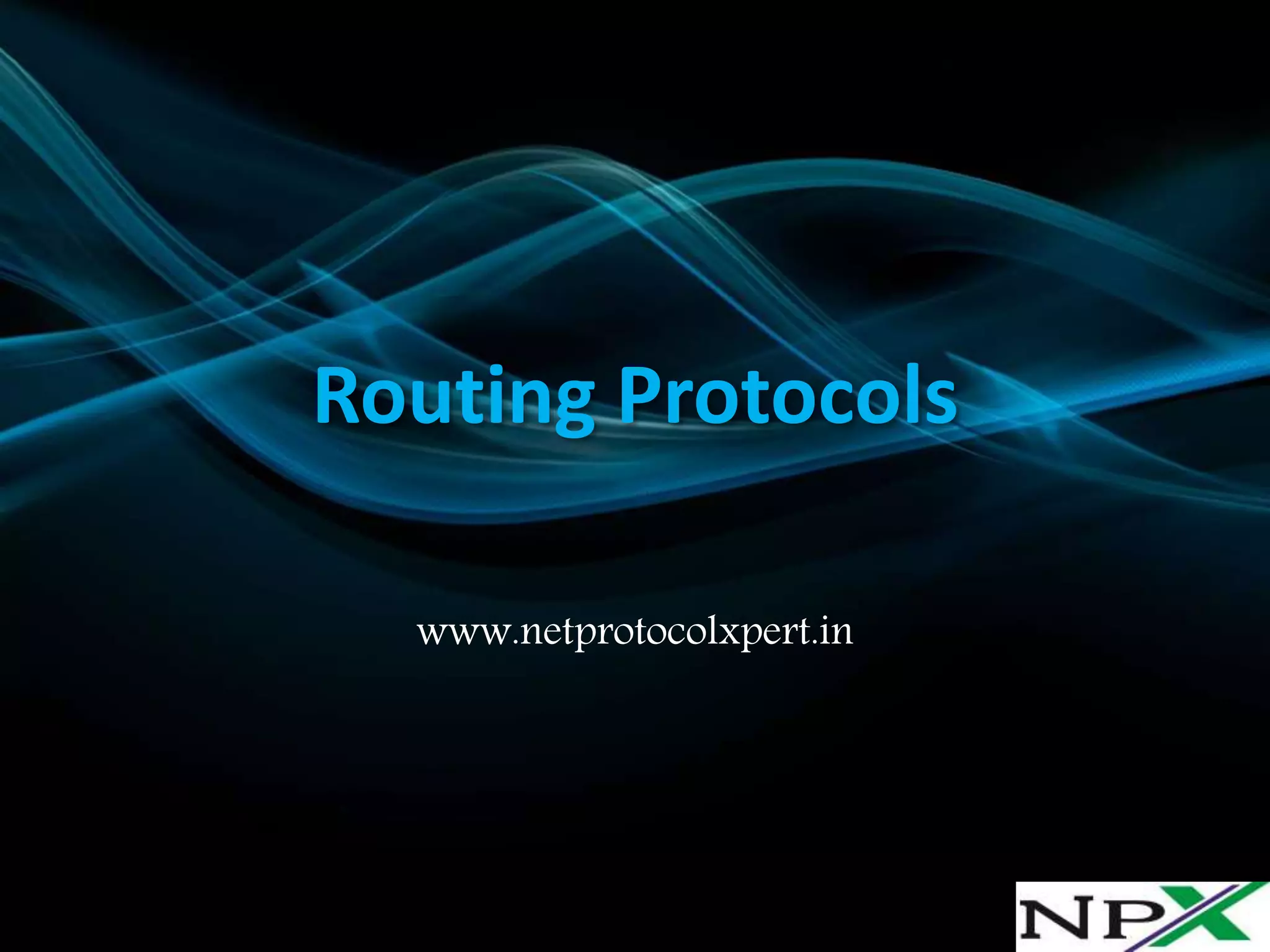 Routing Protocols | PPTX | Computer Networking | Computing