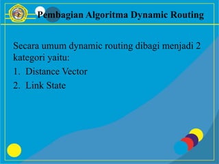 Routing Statis dan Routing Dinamis | PPTX