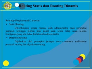 Routing Statis dan Routing Dinamis | PPTX