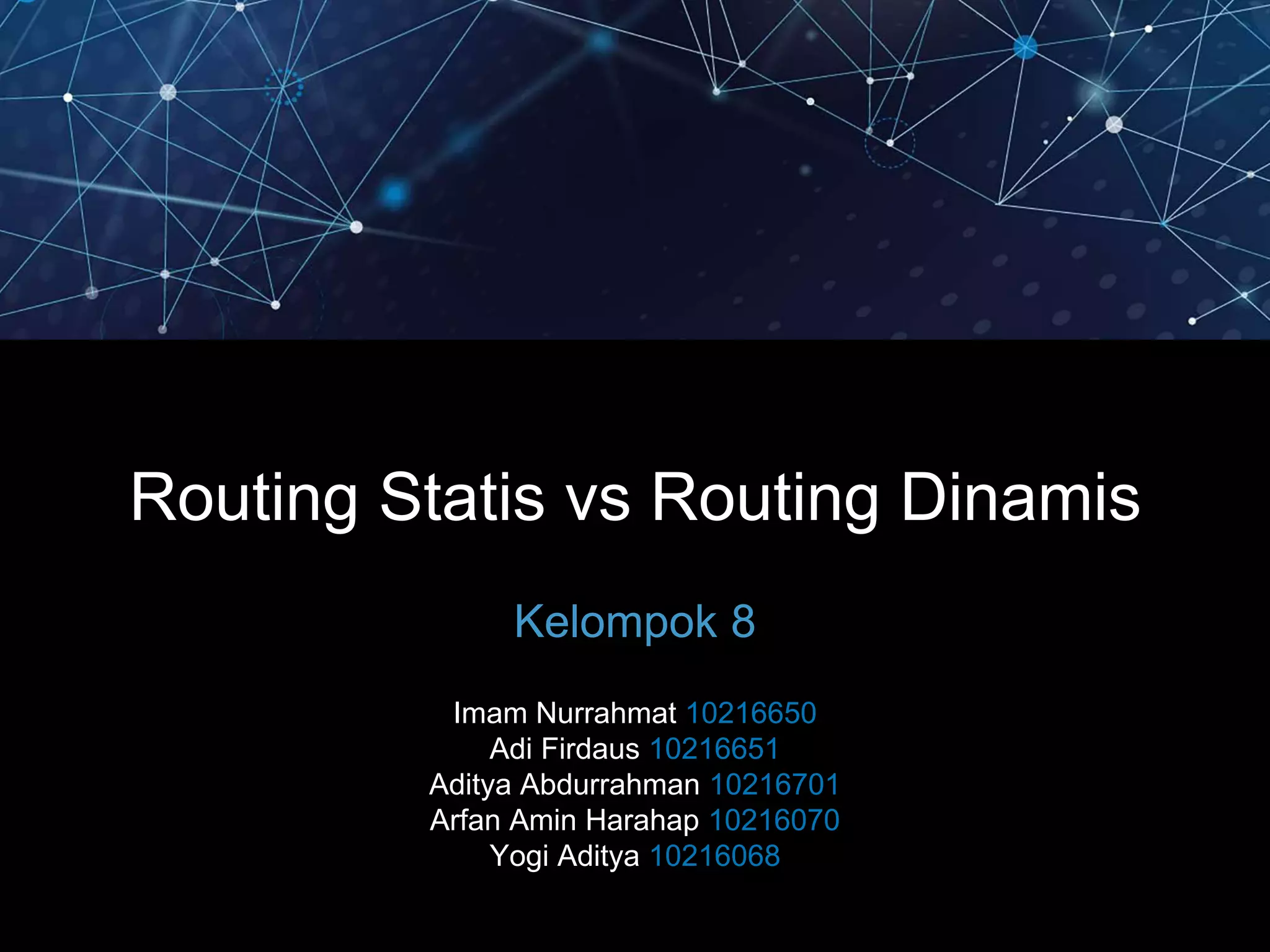 Routing Statis vs Routing Dinamis | PPT