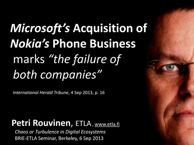 Microsoft's Acquisition of Nokia's Phone Business marks "the failure of ...