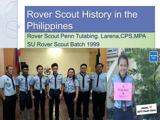 Rover Scout History in the Philippines | PPTX