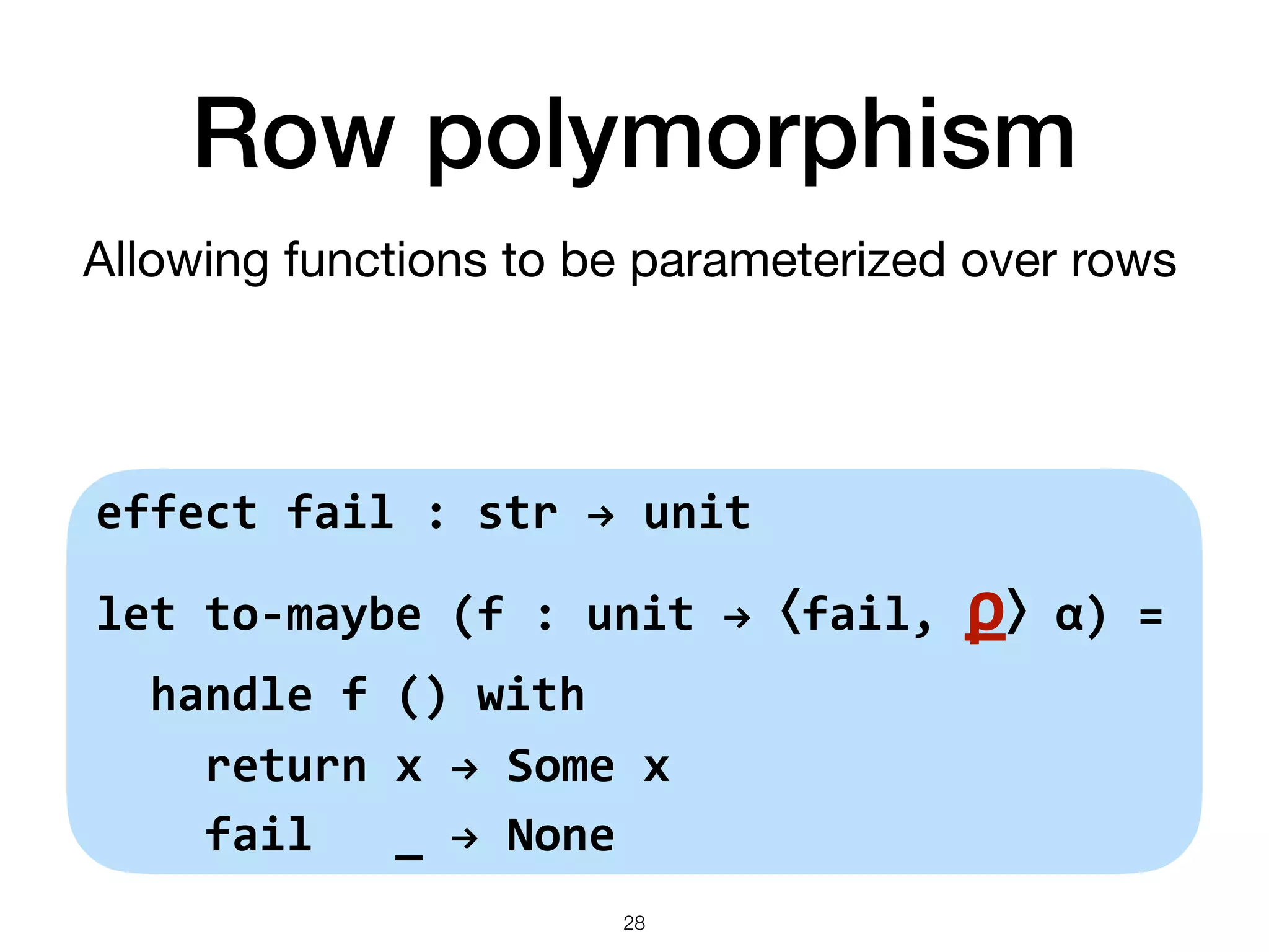 Row-based Effect Systems for Algebraic Effect Handlers | PPT
