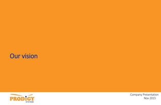Prodigy Systems Presentation | PPTX